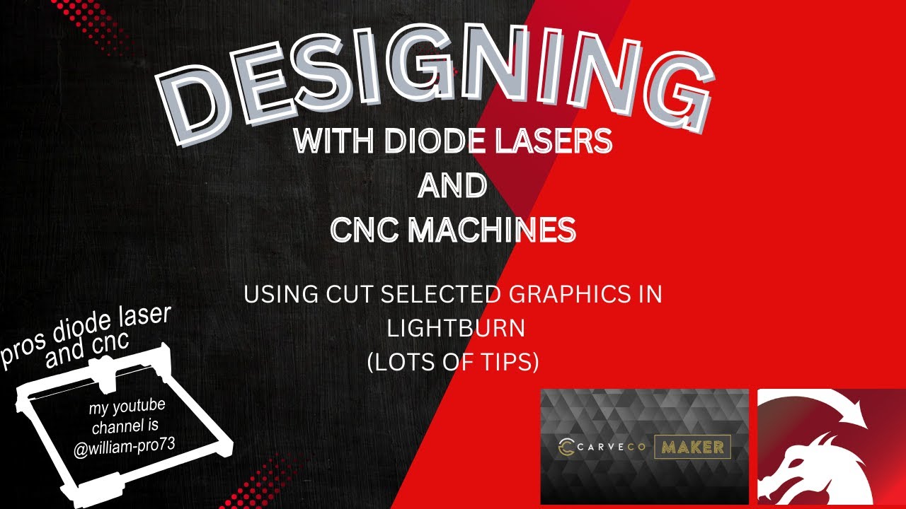 USING CUT SELECTED GRAPHICS IN LIGHTBURN - YouTube