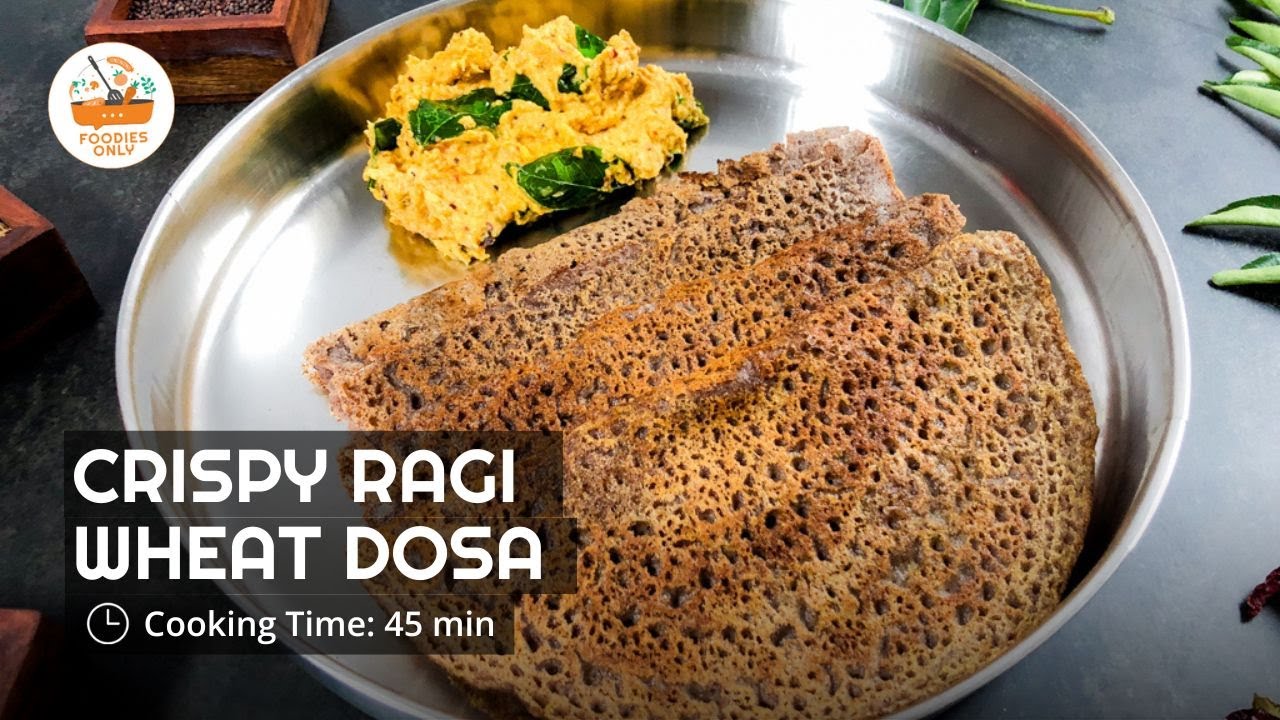 Ragi Wheat Dosa with Roasted Peanut Chutney | Instant Dosa Recipes for ...
