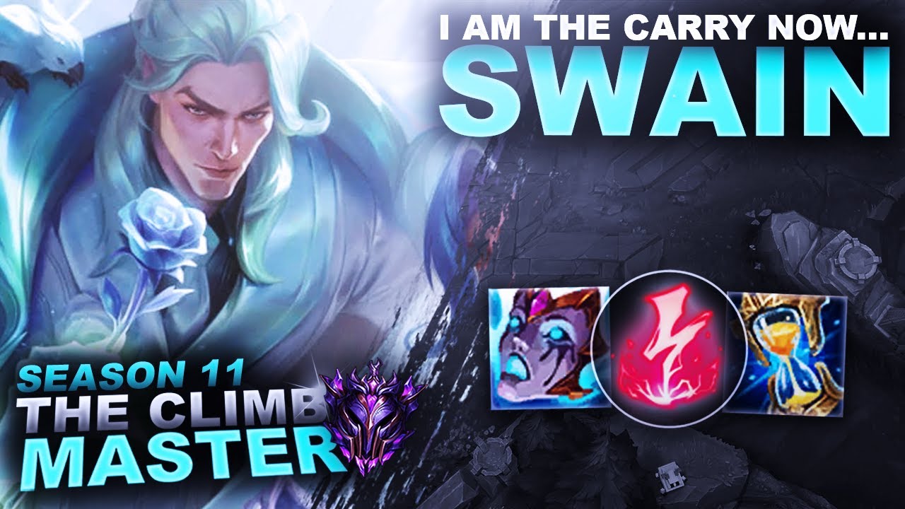 SWAIN SUPPORT... I AM THE CARRY NOW? - Climb to Master S11 | League of ...