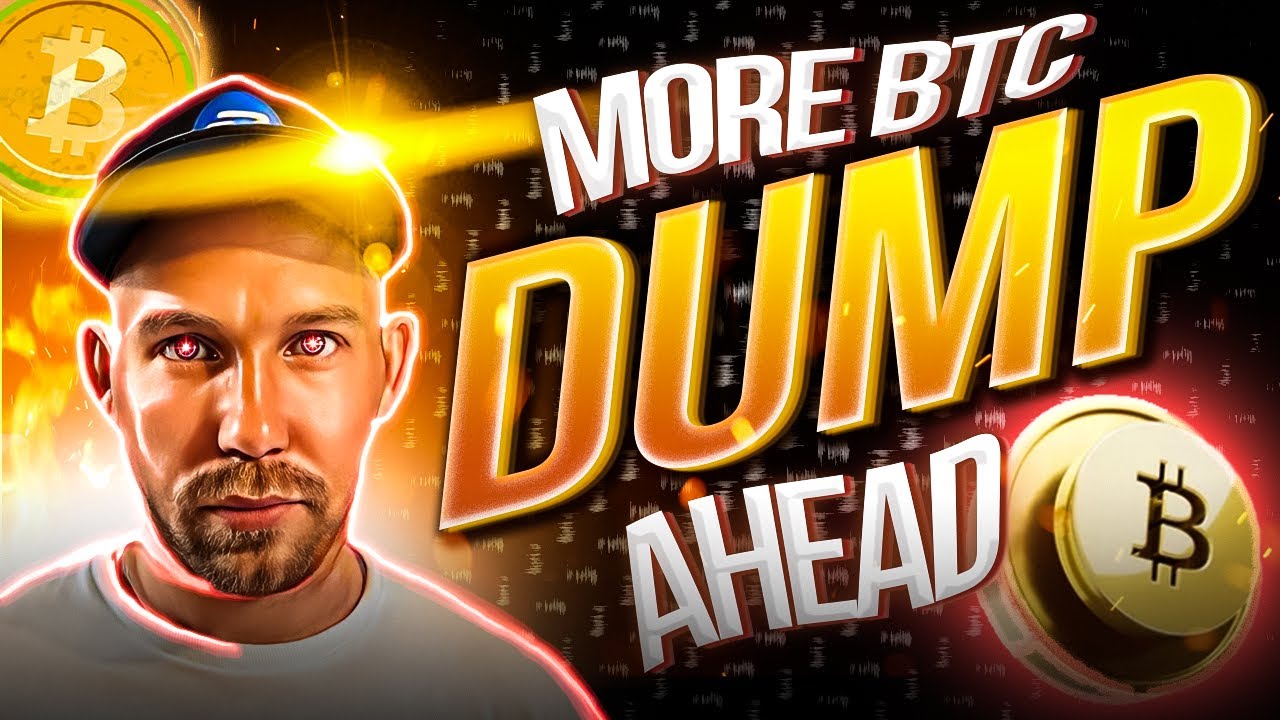 More Bitcoin Price DUMP Incoming (& How BTC Price Can Avoid it) - YouTube