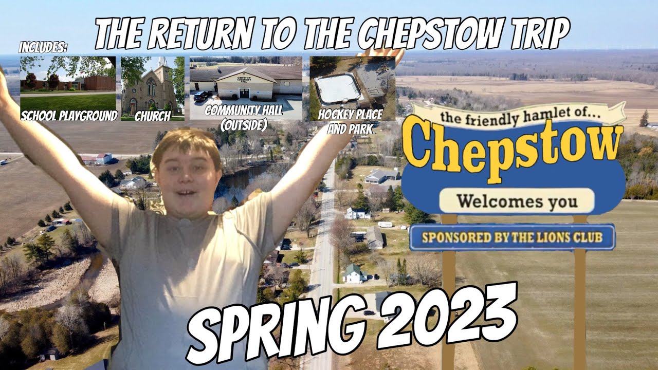 ANOTHER TRIP TO CHEPSTOW ONTARIO (Spring 2023) #chepstowontario - YouTube