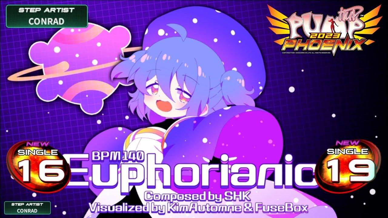 [PUMP IT UP PHOENIX] Euphorianic(유포리아닉) S16 & S19 - YouTube