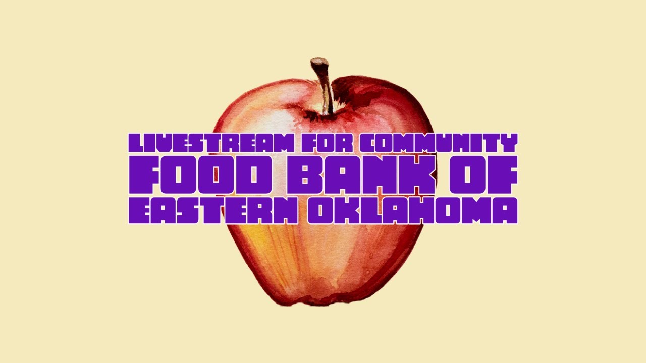 Livestream For Food Bank Of Eastern Oklahoma YouTube livestream-for-food-bank-of-eastern-oklahoma-youtube