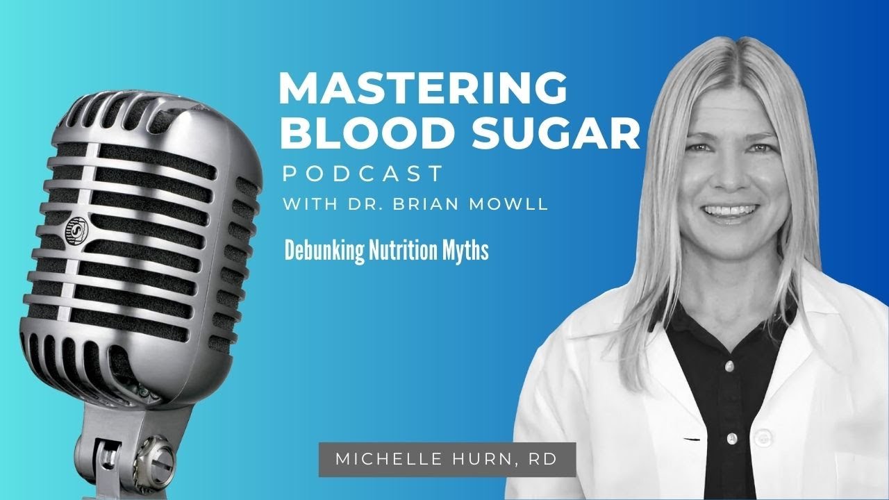 Debunking Nutrition Myths with Dietitian Michelle Hurn, RD - YouTube