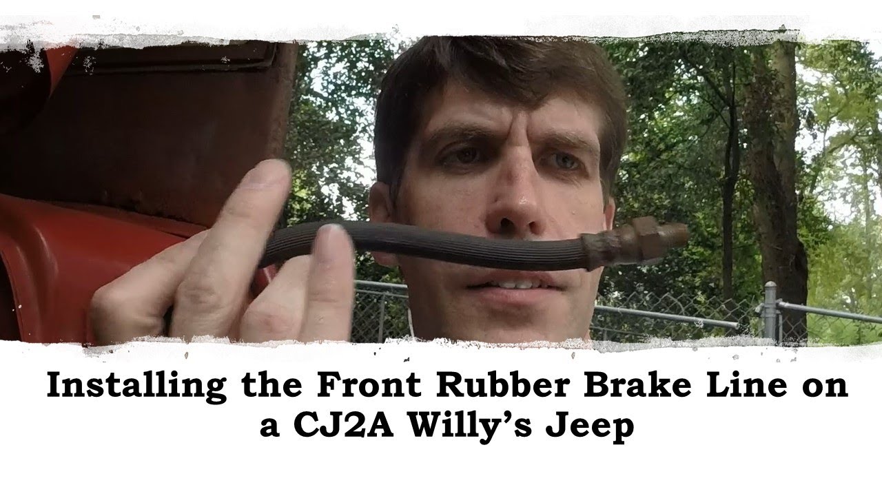 How to install the front rubber brake line for a CJ-2A/CJ3A Willy's ...