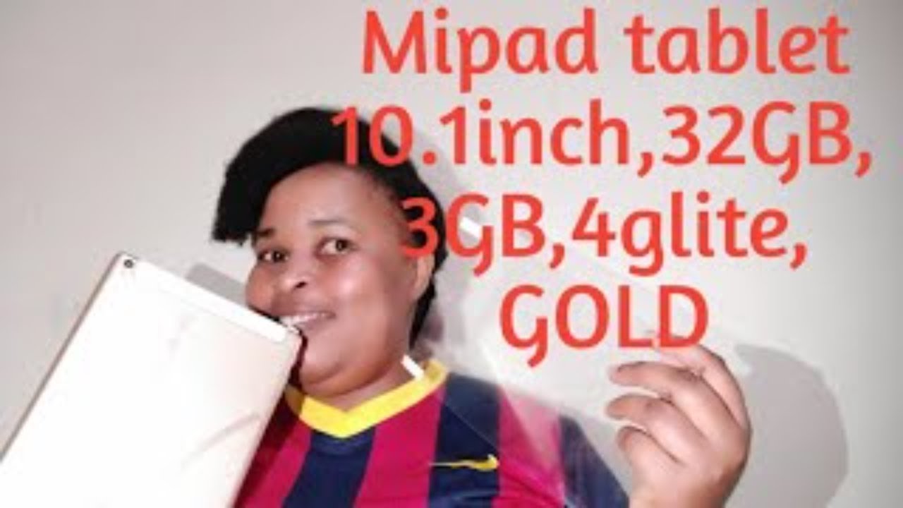REVIEW OF MIPAD TABLET 10.1inch,32gb,3gb,4glite, GOLD - YouTube