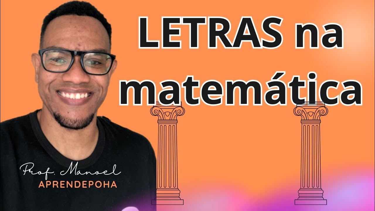 LETRAS NA MATEMÁTICA #concurso #enem #historia #aracaju #matematica # ...