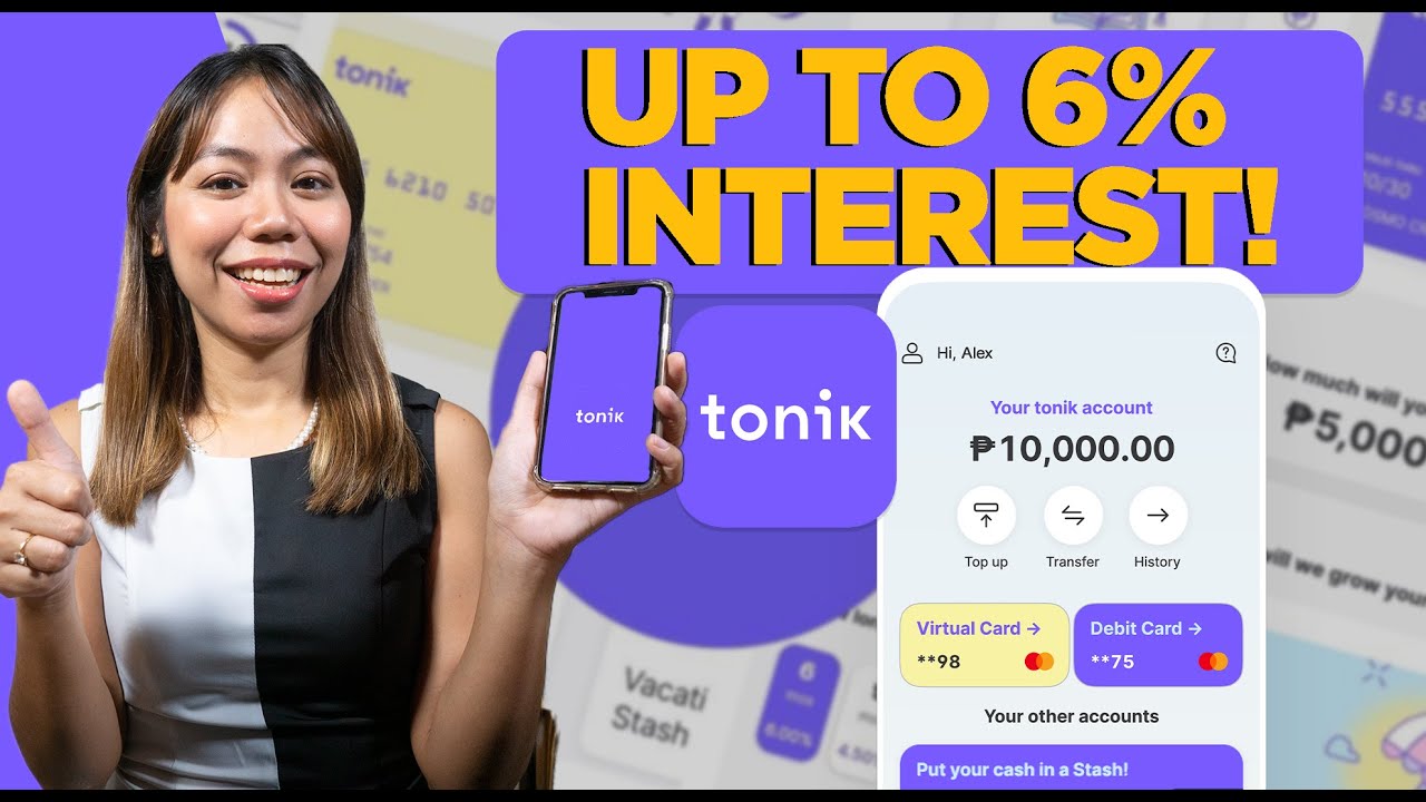 TONIK Digital Bank 2021| Philippines First Neobank | Earn up to 6% ...