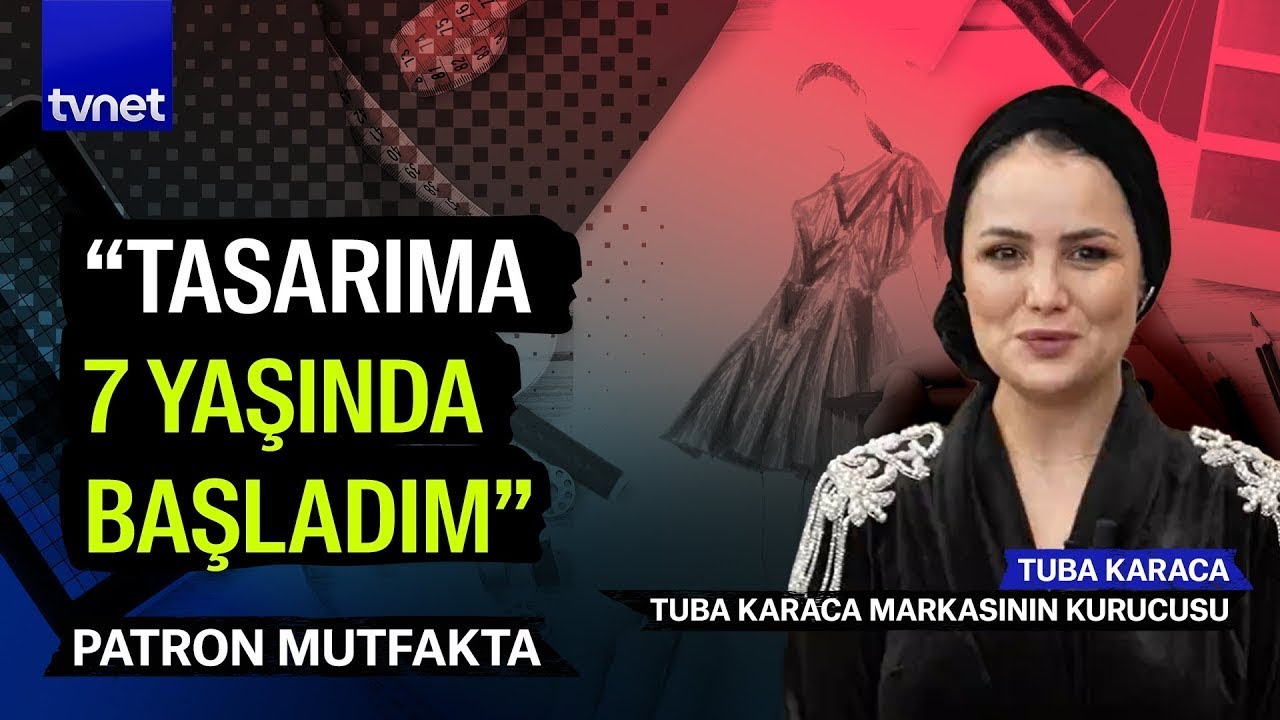 Giysilerin tasarım aşamasında nelere dikkat edilmeli? | Tuba Karaca | Patron Mutfakta - YouTube