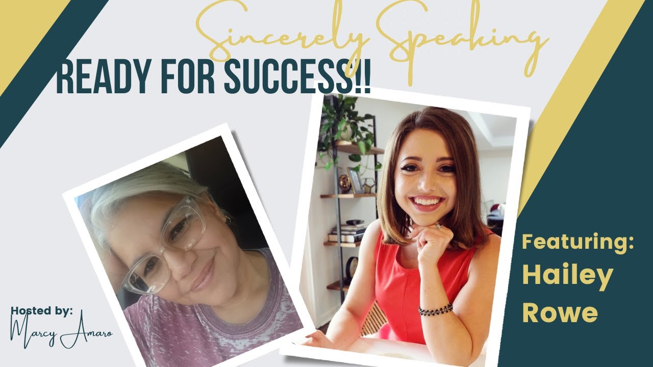 Ready for Success with Hailey Rowe - YouTube