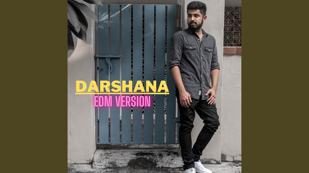 Darshana (EDM Version) (feat. Sharan kumar) - YouTube