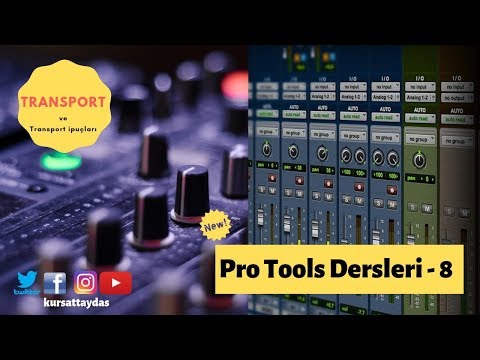Pro Tools Dersleri - 8 - Transport