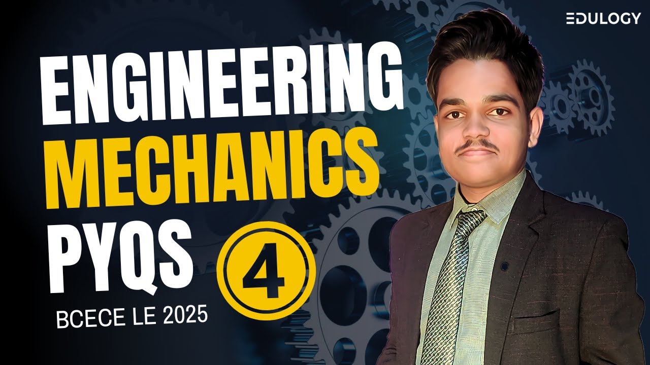 Bcece Le Previous Year Question Paper | Engineering Mechanics Set-4 # ...