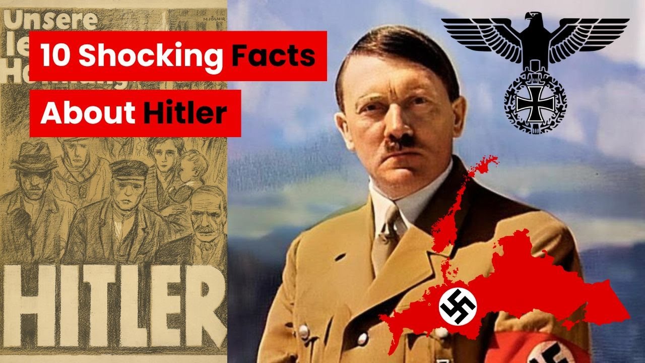 10 Shocking Facts About Adolf Hitler You Never Knew - YouTube