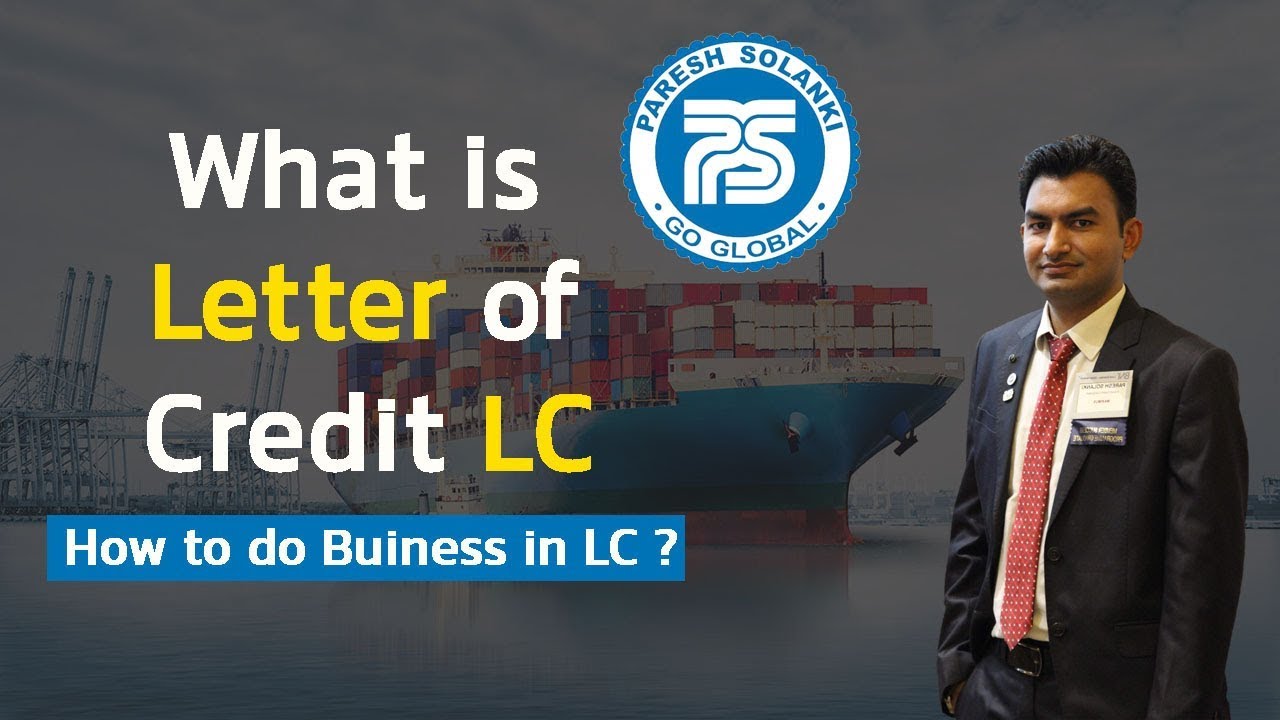 What is Letter of Credit LC || How to do Business in LC || Start your ...