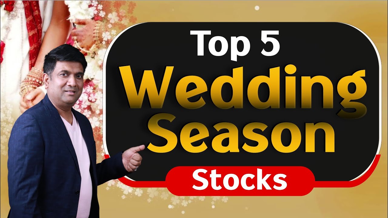 Top 5 Wedding Stocks You Can Look for in 2024 - YouTube
