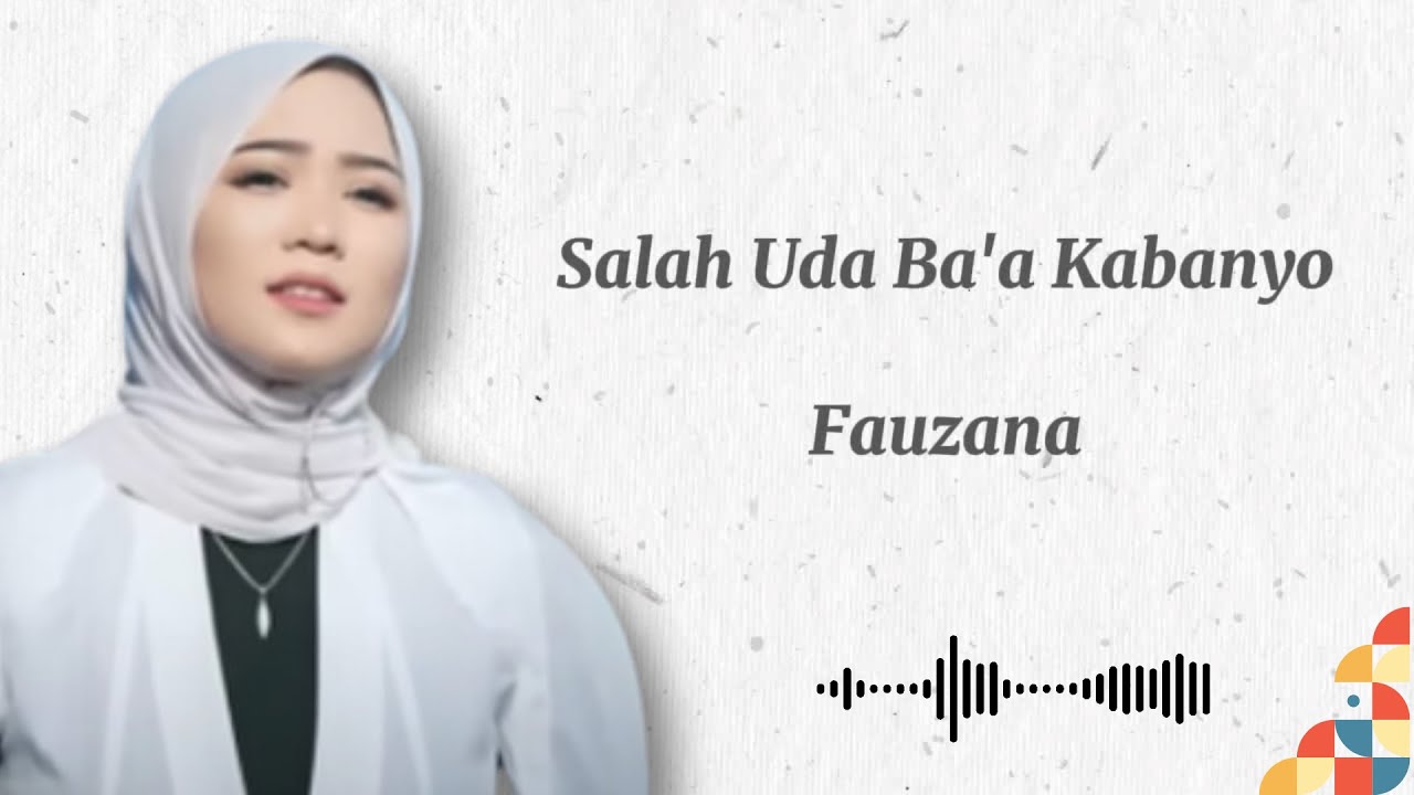 Fauzana - Salah Uda Ba'a Kabanyo (Lirik Lagu) Minang Terbaru - YouTube