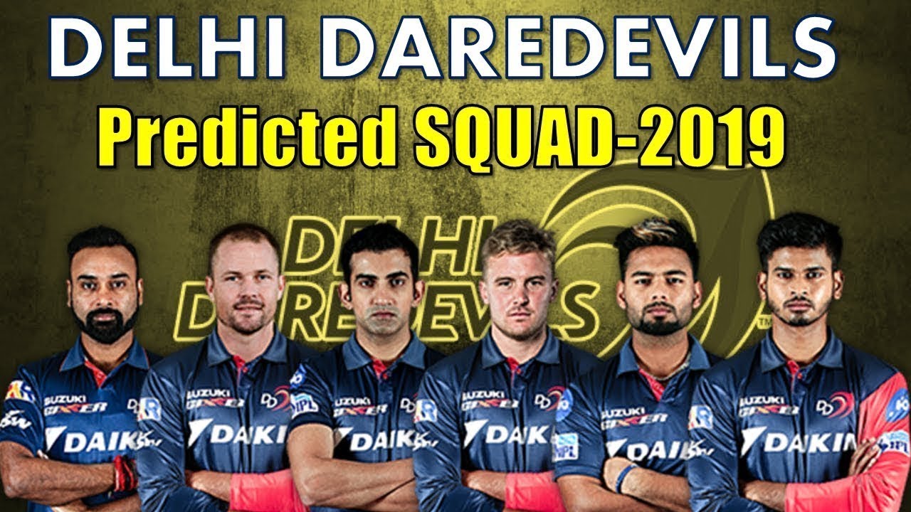 Delhi Daredevils full squad of 2019 IPL, DD full team of this IPL ...