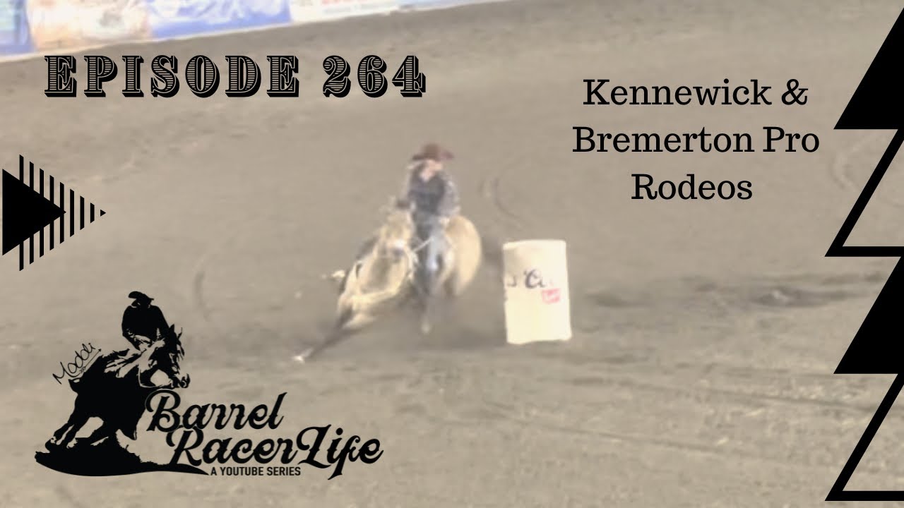 Barrel Racer Life: Kennewick & Bremerton Pro Rodeos - YouTube