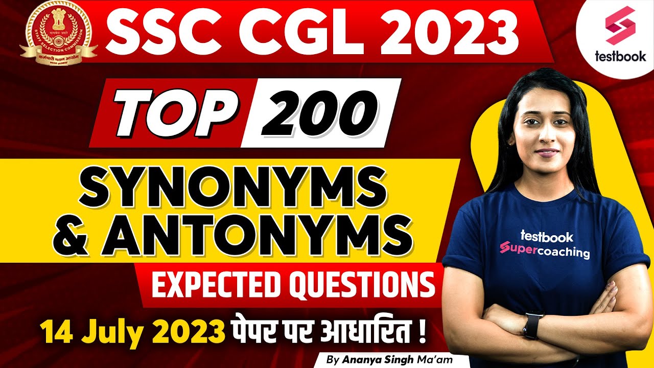 Synonyms Antonyms For SSC CGL Based On 14th July 2023 SSC CGL synonyms-antonyms-for-ssc-cgl-based-on-14th-july-2023-ssc-cgl