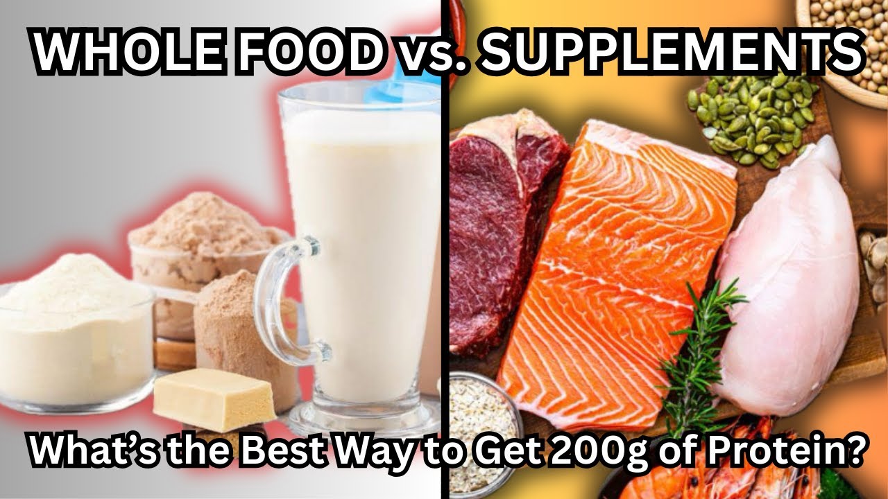 Supplements vs Whole Foods: What’s the Best Way to Hit Your Protein ...
