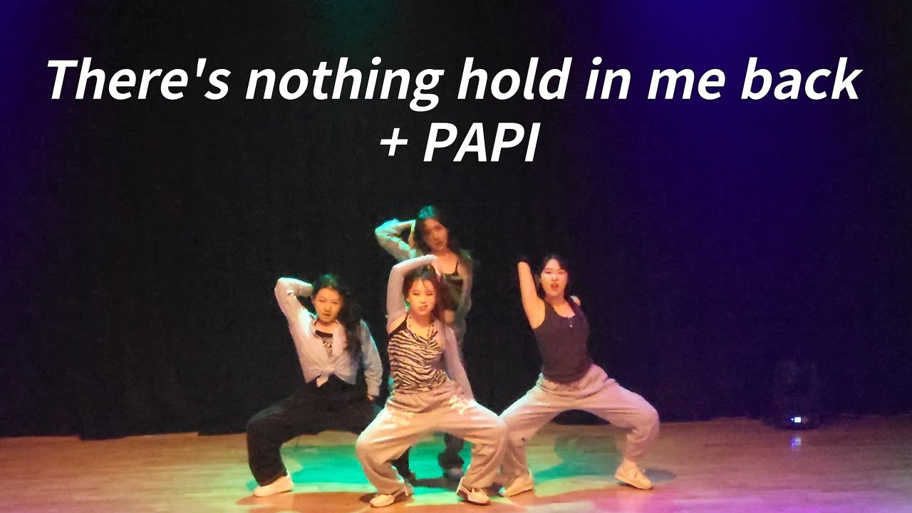 [성균관대학교 중앙댄스동아리 JDA/2023 6월 정기 공연] There's nothing hold in me back + PAPI - YouTube