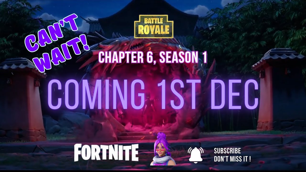 Can't Wait! - Chapter 6, Season 1 Fortnite Battle Royale Coming on ...