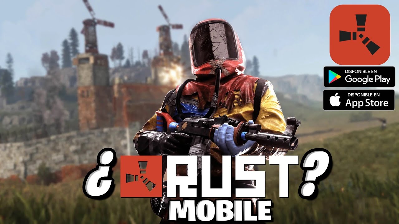 RUST MOBILE Presentación Oficial y La MEJOR ALTERNATIVA Para Jugar ...