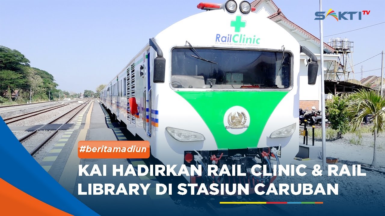 MADIUN - KAI Hadirkan Layanan Rail Clinic & Rail Library Di Stasiun ...