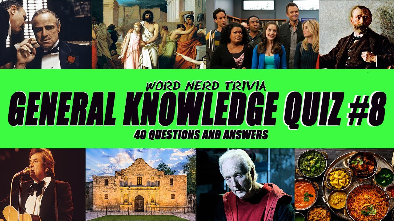 General Knowledge Trivia Quiz #8 - 40 Multiple Choice Questions - Let's ...