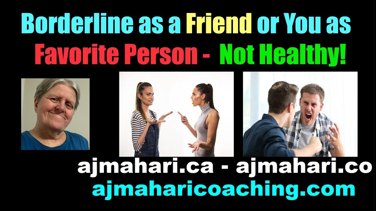 Borderline Personality Favorite Person or Friend Zone is Very Unhealthy ...