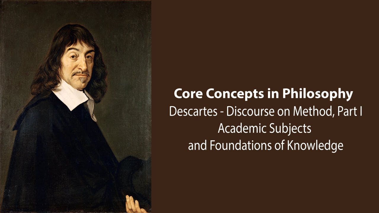 Rene Descartes Academic Subjects And Foundations Of Knowledge