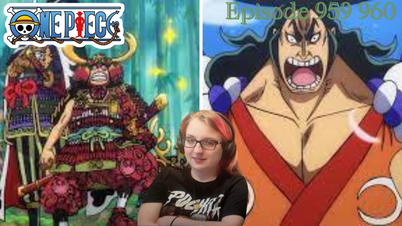 Being Of Act Three Of Wano/ Oden's BackStory One Piece Episode 959 960 ...