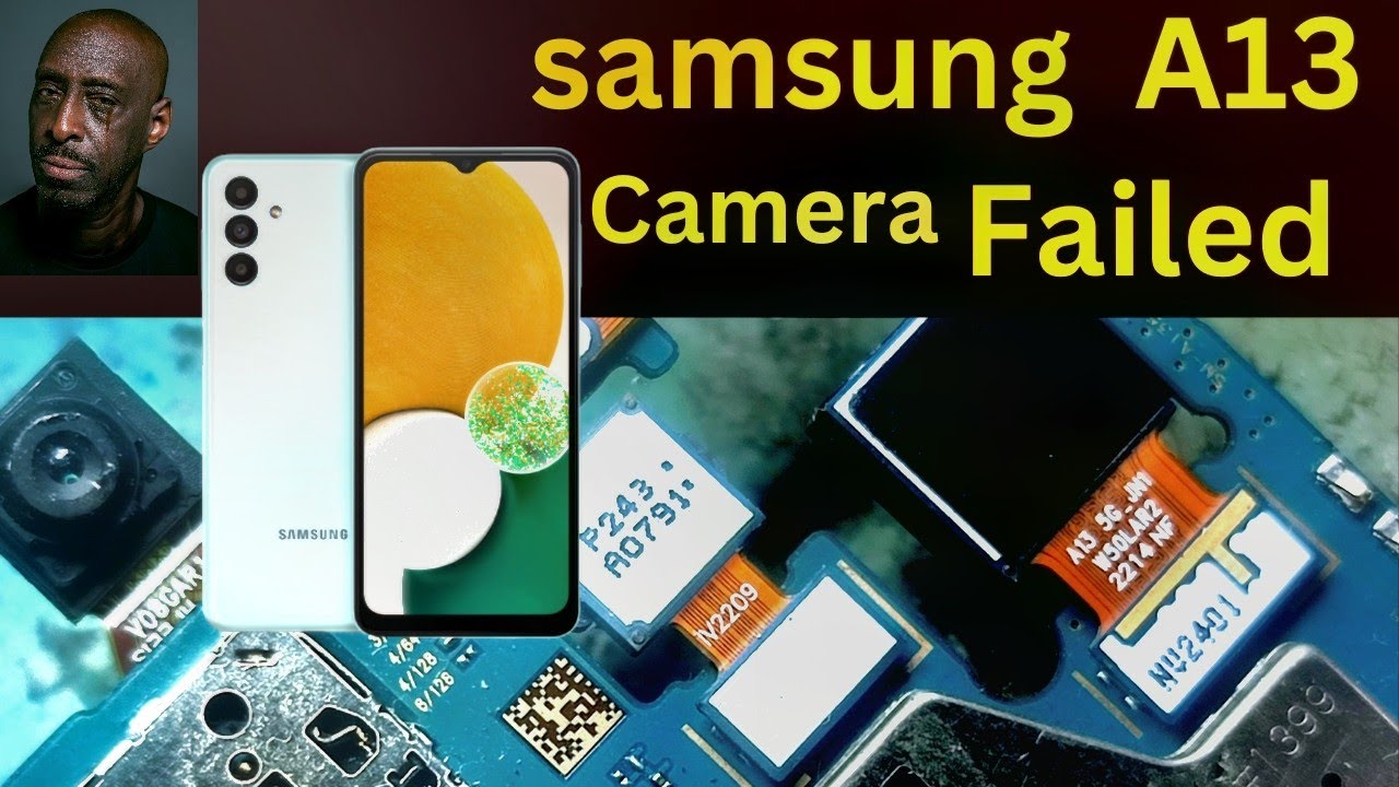 Troubleshooting Samsung A13 Camera Failed Issue - YouTube