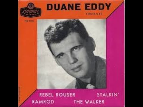 Rebel Rouser_Duane Eddy (Stereo & Stereo_1) 1958 #6 - YouTube