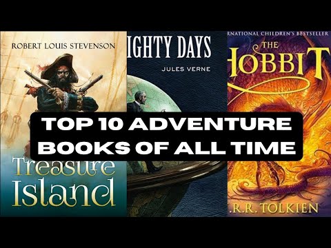 TOP 10 ADVENTURE BOOKS OF ALL TIME - YouTube