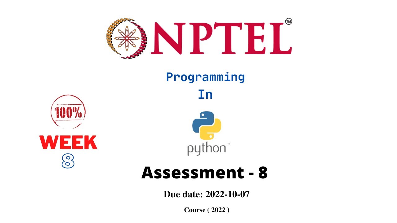 NPTEL Programming in python Answers | Week 8 | Assessment 8 | Due date: 2022-10-07 | Sep 2022 ...