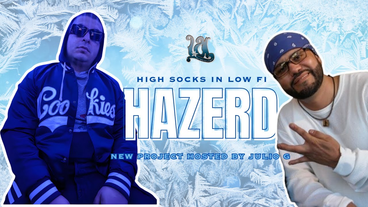 Rapper Hazerd's Unreleased Project with KDay DJ Julio G - High Socks in ...