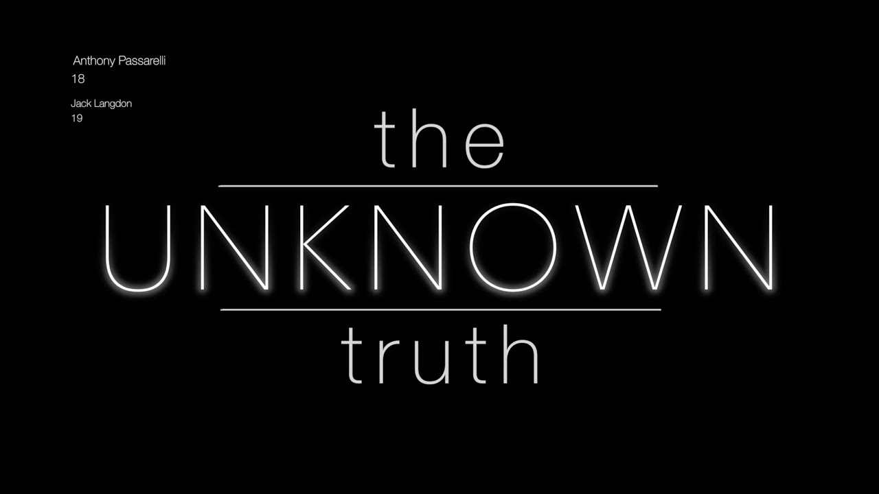 The Unknown Truth Youtube