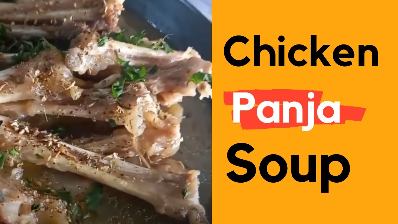 chicken panja soup recipe | chicken Feet soup | yakhni recipe @Azwafood ...