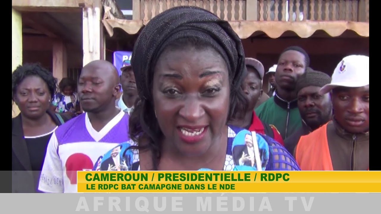 CAMEROUN PRÉSIDENTIELLE RDPC LE NDE - YouTube