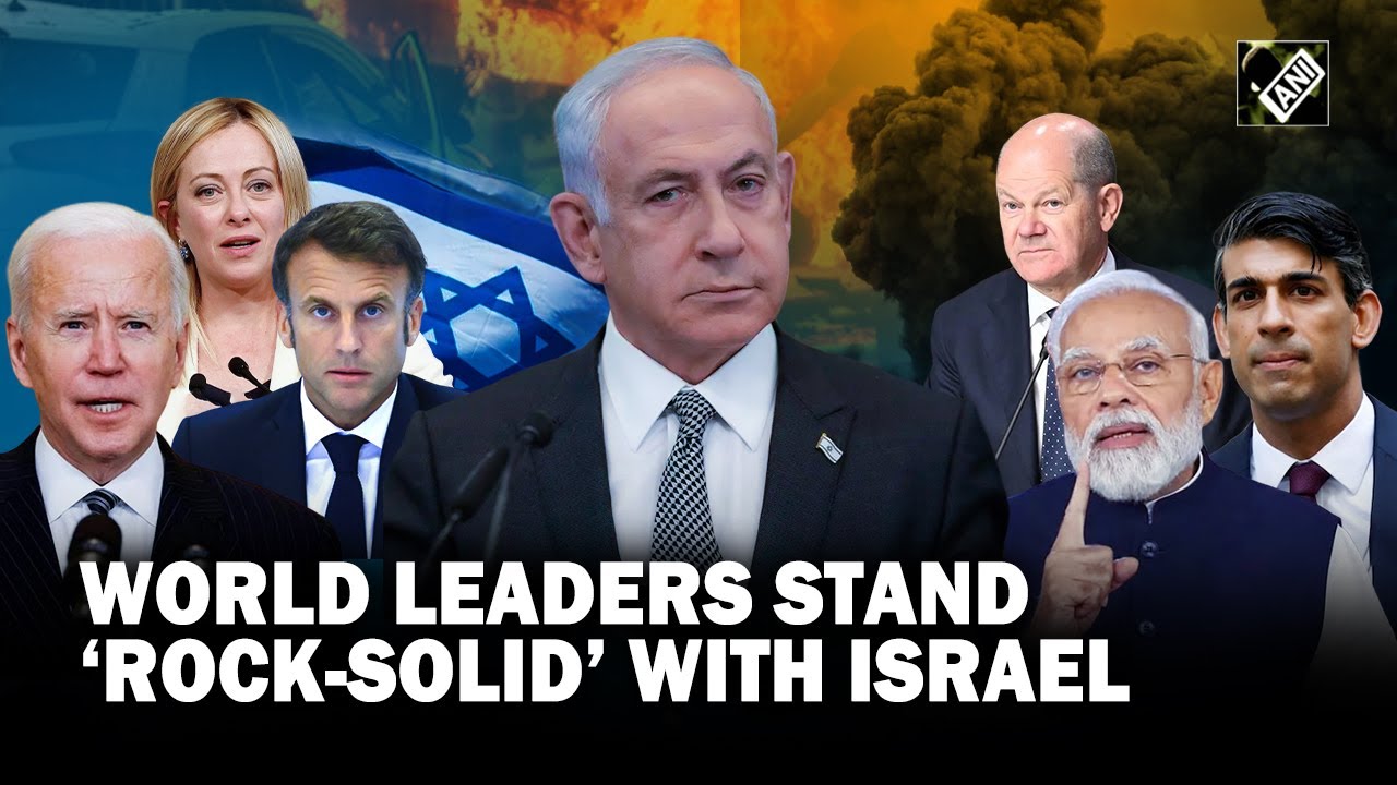 World leaders’ stand rock-solid with Israel | US, UK, Germany, Italy ...