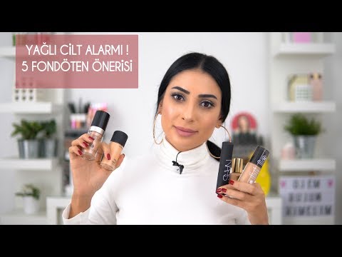 Yağlı Cilt Alarmı 🚨| 5 Fondöten Önerisi💁🏻‍♀️🎉