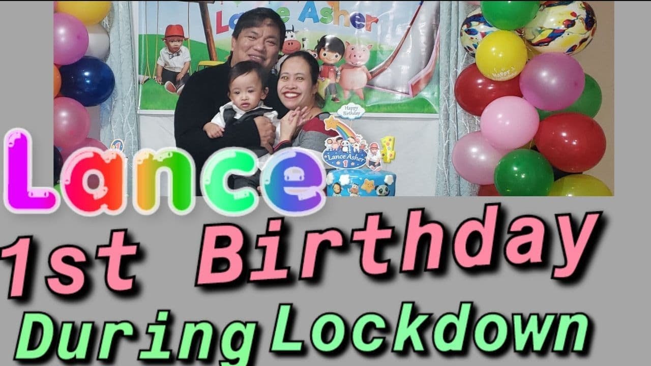 1st Birthday During Lockdown - YouTube
