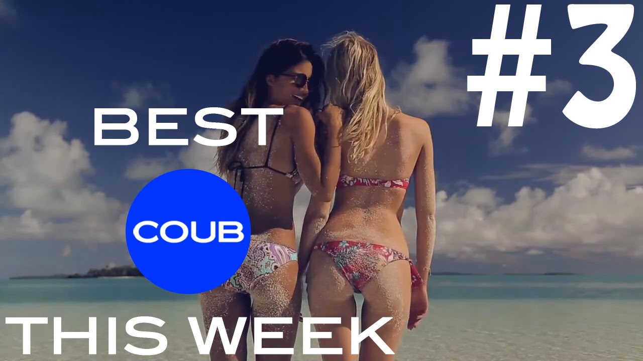 Best Coubs Compilation #3 July 2015 || CoubFest - YouTube