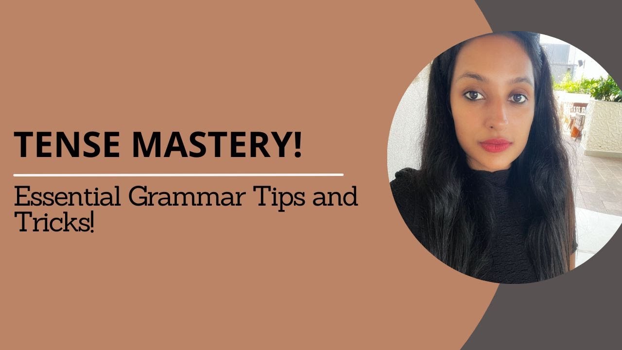 Mastering Tenses on the Digital SAT | Essential Grammar Tips and Tricks ...