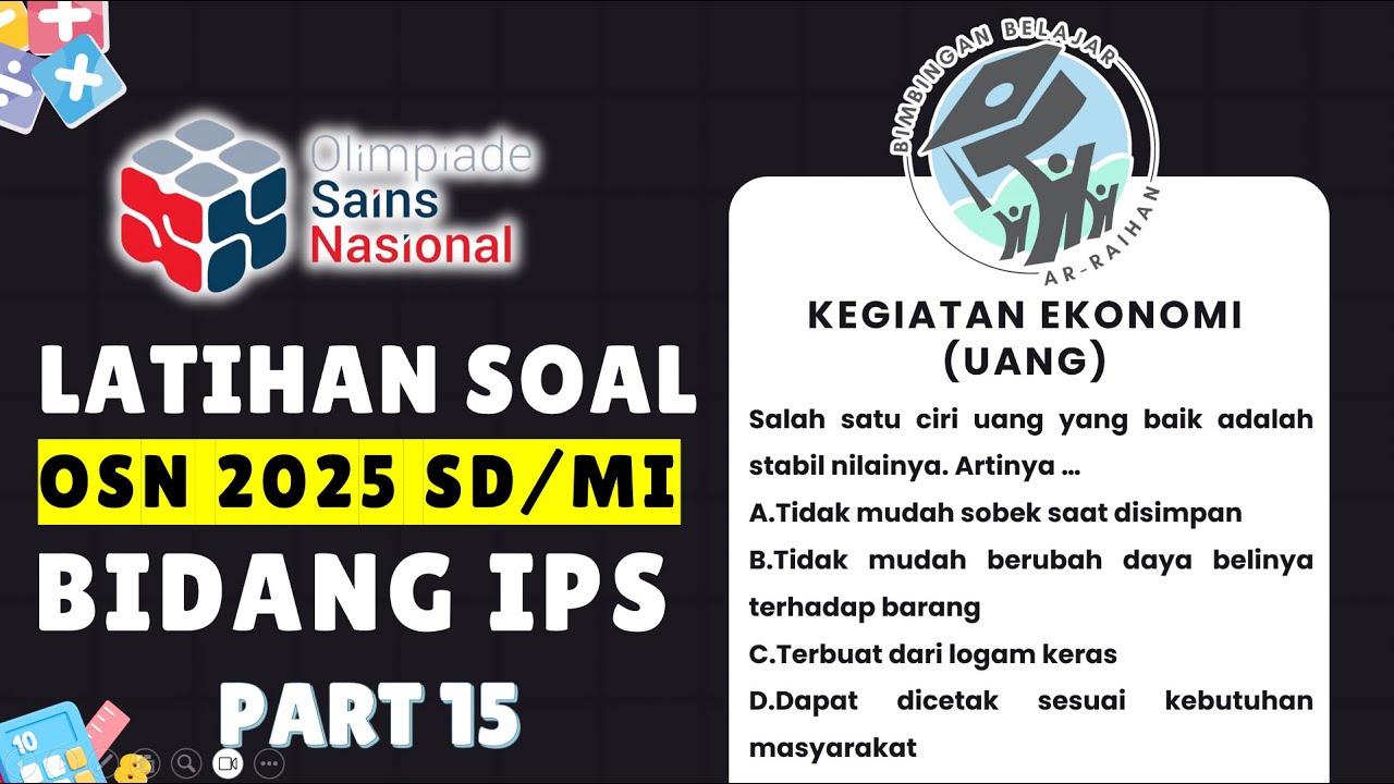 PART 15 LATIHAN SOAL OSN IPS SD 2025 (TOPIK EKONOMI TERKAIT UANG) PREDIKSI OSN IPS 2025 KAB #OSN ...