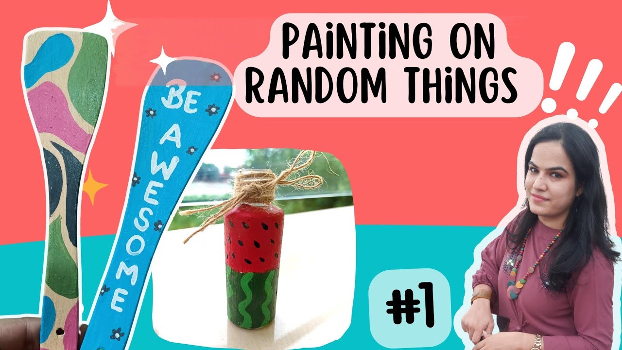 Painting Random Things | Acrylic Painting | Art things to do when bored ...