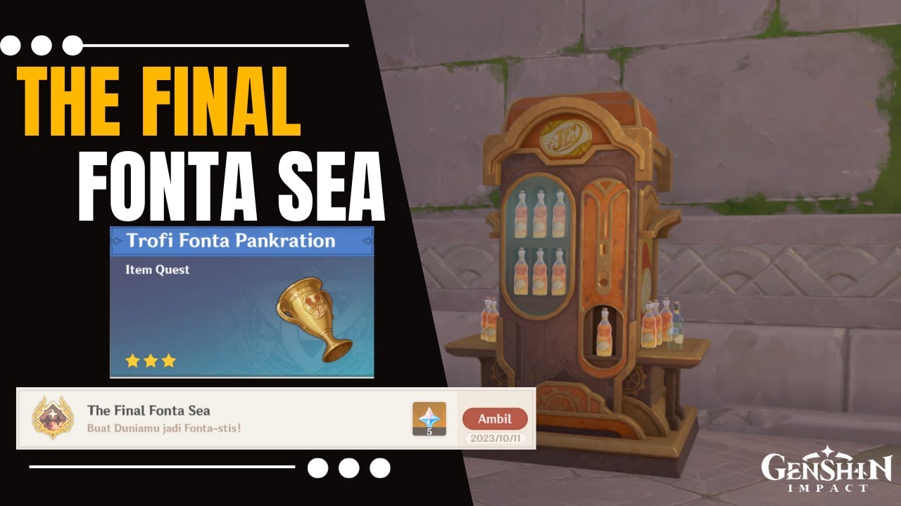 Minum Fonta Untuk Mendapatkan Achievement - The Final Fonta Sea ...