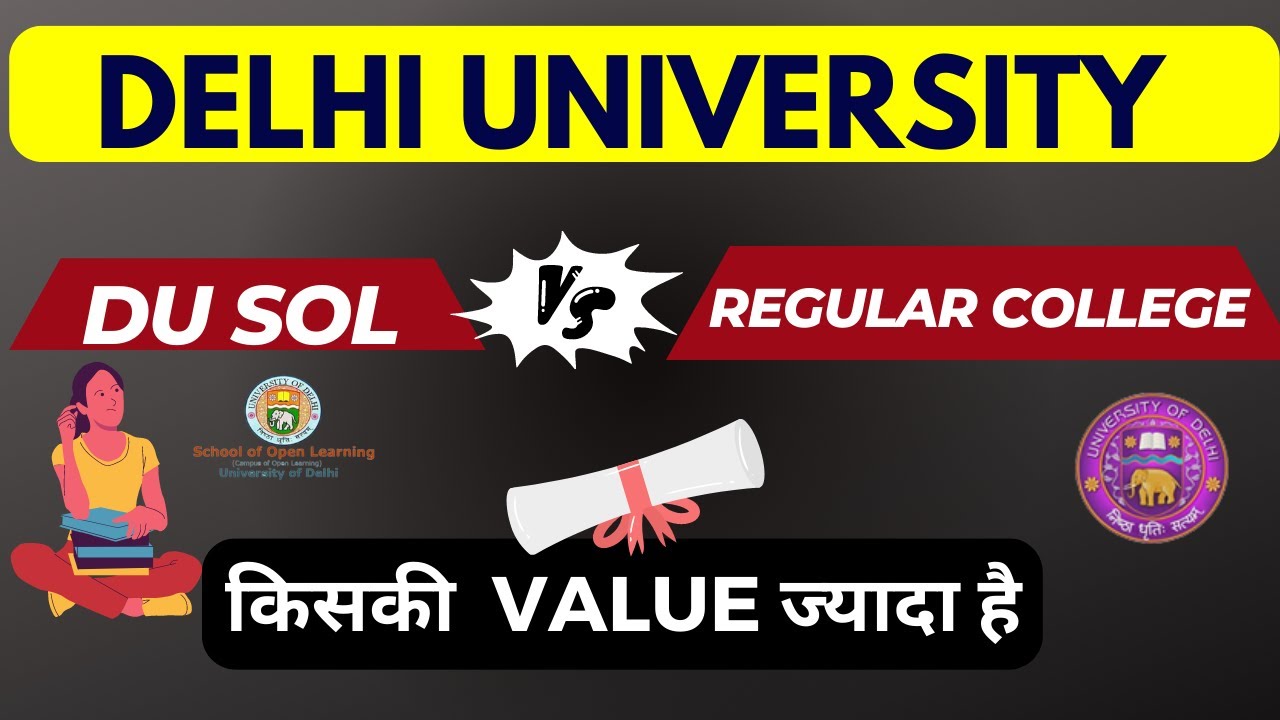 DU SOL vs Regular College | Difference Between SOL and Regular College ...